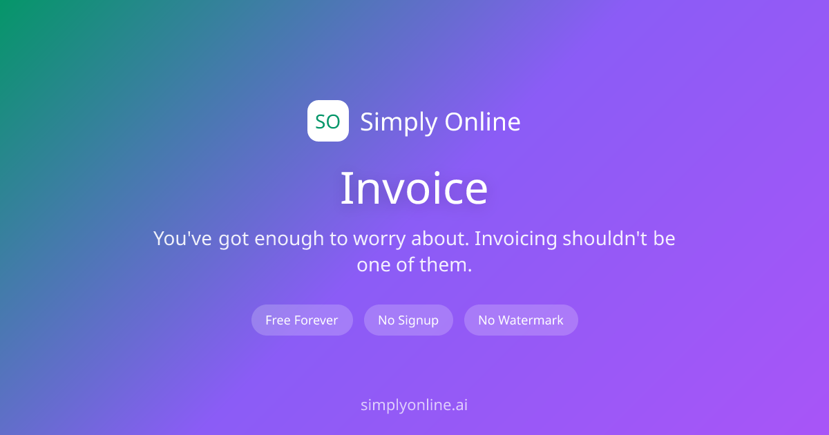 Free Invoice - No Signup Required | Simply Online